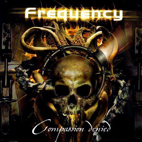 Frequency - Compassion Denied (2008, Heavy Metal) - Download for free ...